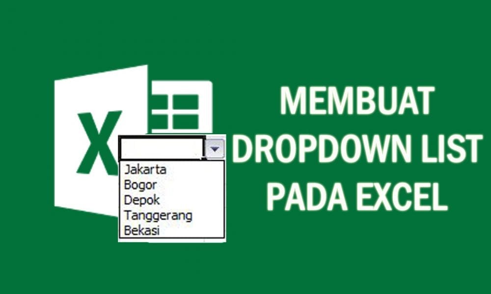 Cara Membuat Kotak Dropdown List Pada Ms. Excel - Inwepo