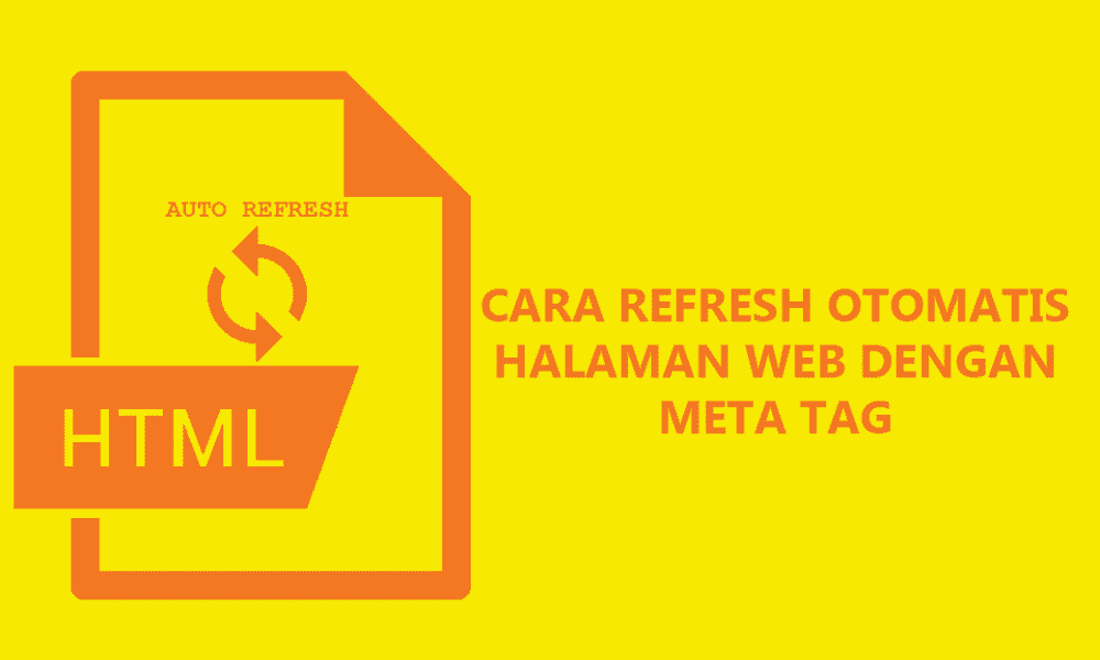 Cara Refresh Otomatis Halaman Web dengan Meta Tag - Inwepo