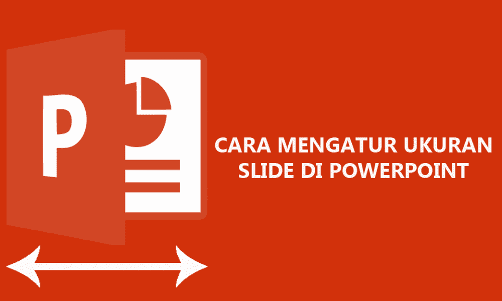 Cara Mengubah Ukuran Slide Powerpoint - Inwepo
