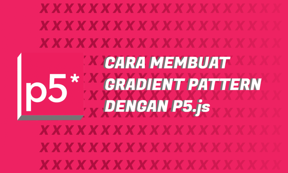 Cara Membuat Gradient Pattern dengan Javascript - Inwepo