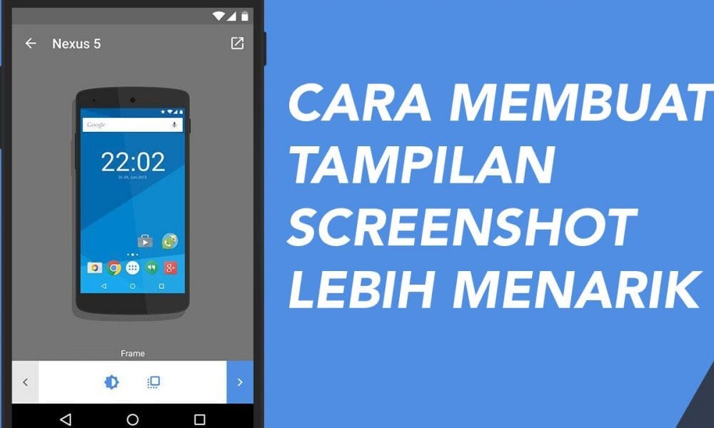 Cara Membuat Tampilan Screenshot Lebih Keren di Android Inwepo