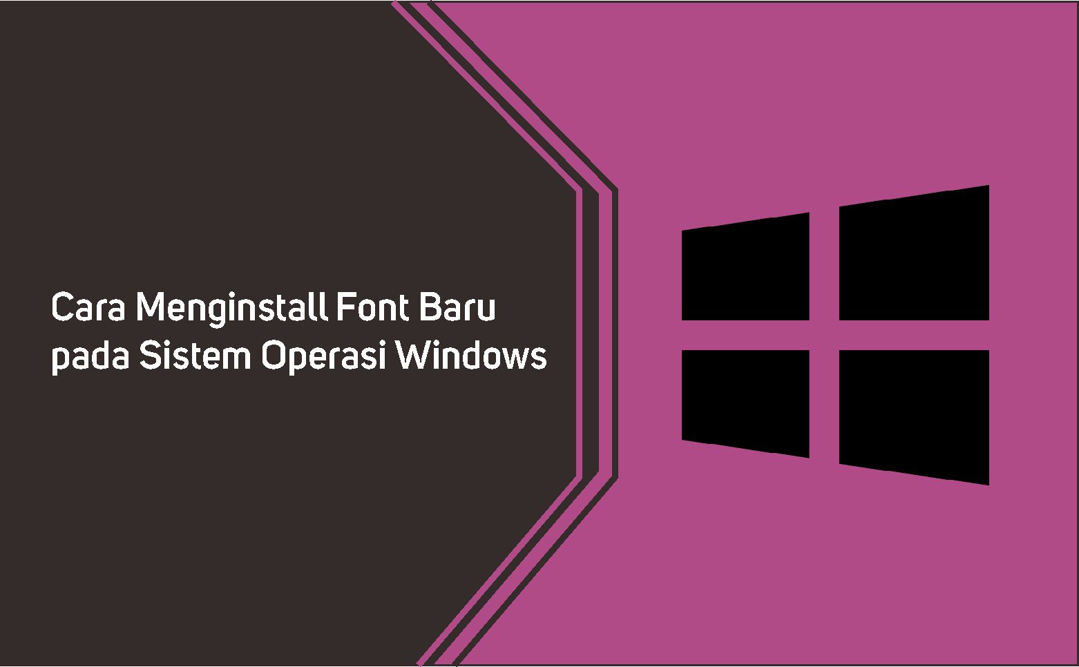 Cara Menginstall Font Baru di Laptop / PC Windows - Inwepo