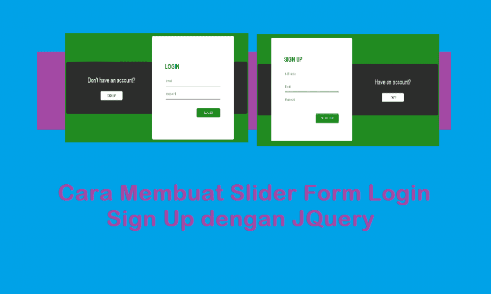 Cara Membuat Slider Form Login dan Sign Up dengan JQuery Inwepo