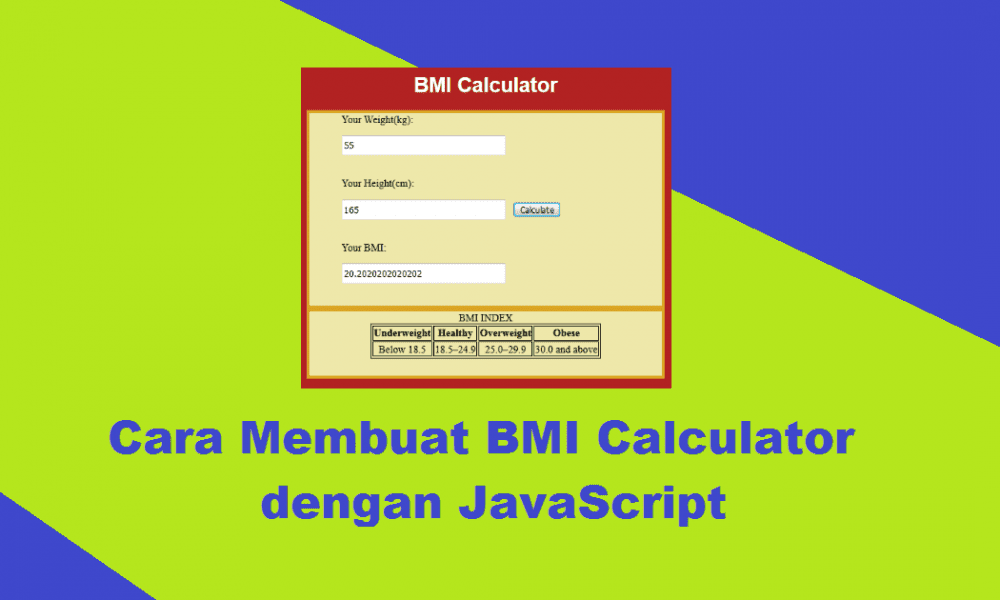 Cara Membuat BMI Calculator dengan JavaScript Inwepo Cara Membuat BMI Calculator dengan JavaScript Inwepo