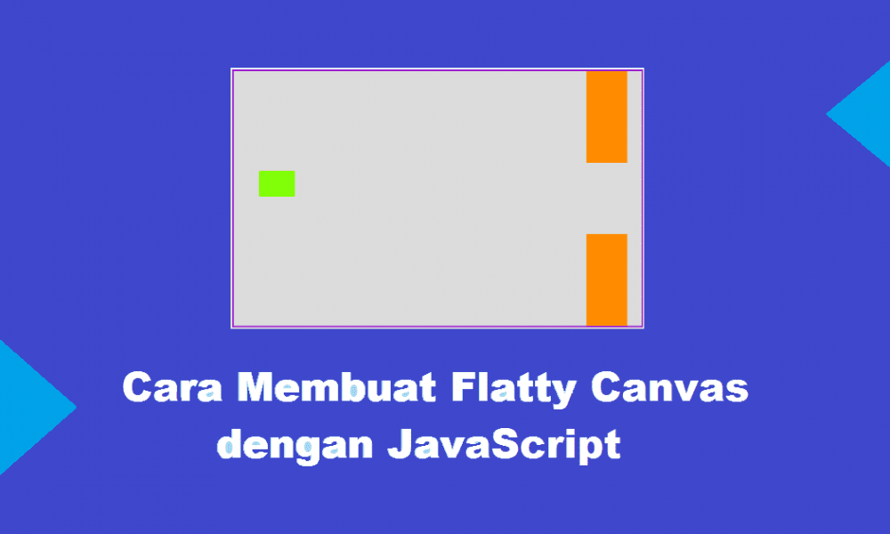 Cara Membuat Game Flatty Canvas dengan JavaScript Inwepo