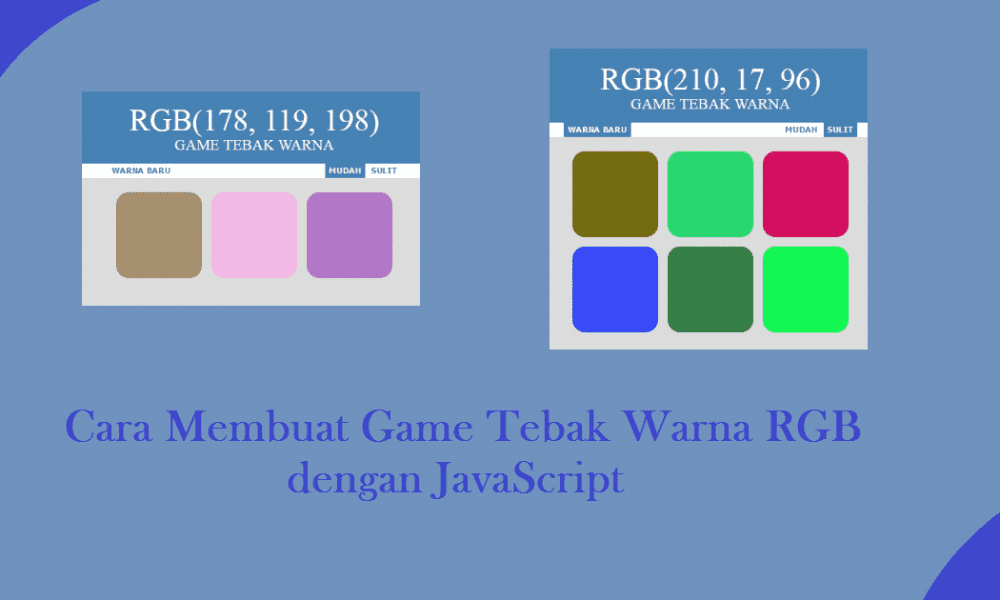 Cara Membuat Game Tebak Warna RGB dengan JavaScript - Inwepo