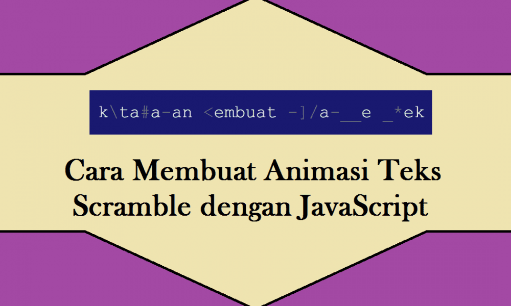 Cara Membuat Animasi Teks Scramble dengan JavaScript - Inwepo