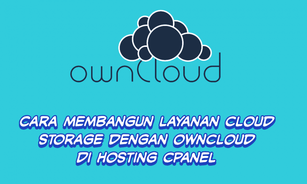Cara Membangun Layanan Cloud Storage dengan OwnCloud - Inwepo