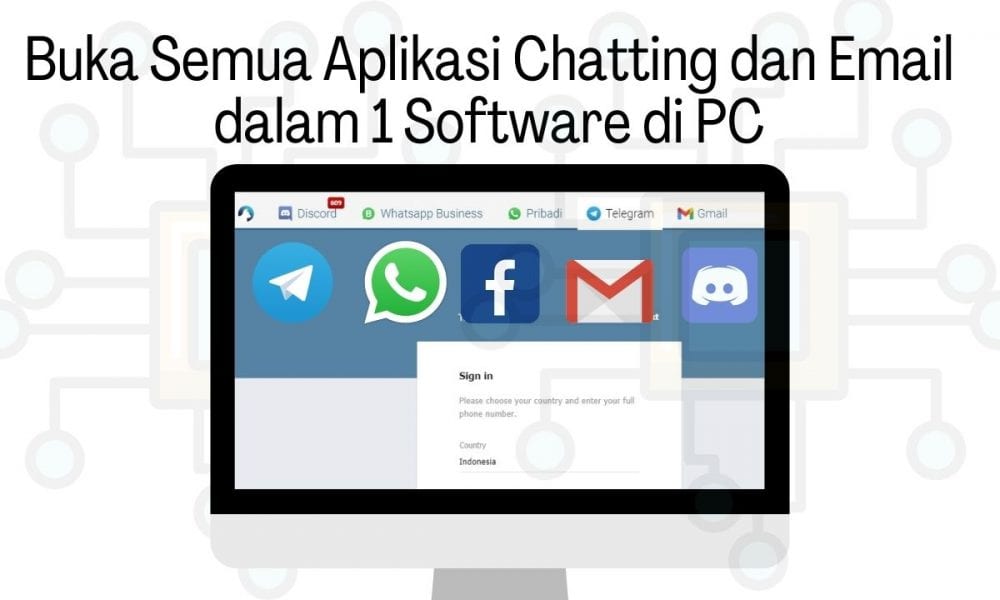 Cara Buka Semua Aplikasi Chatting dan Email dalam 1 Software di PC - Inwepo