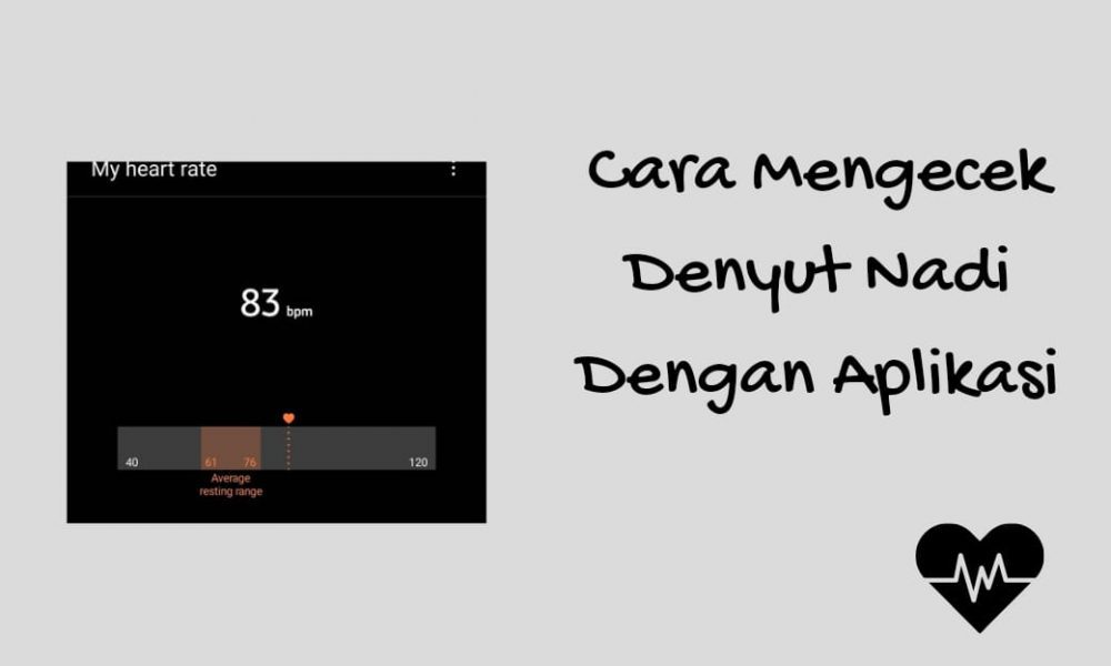 Cara Mengecek Denyut Nadi Menggunakan Android - Inwepo