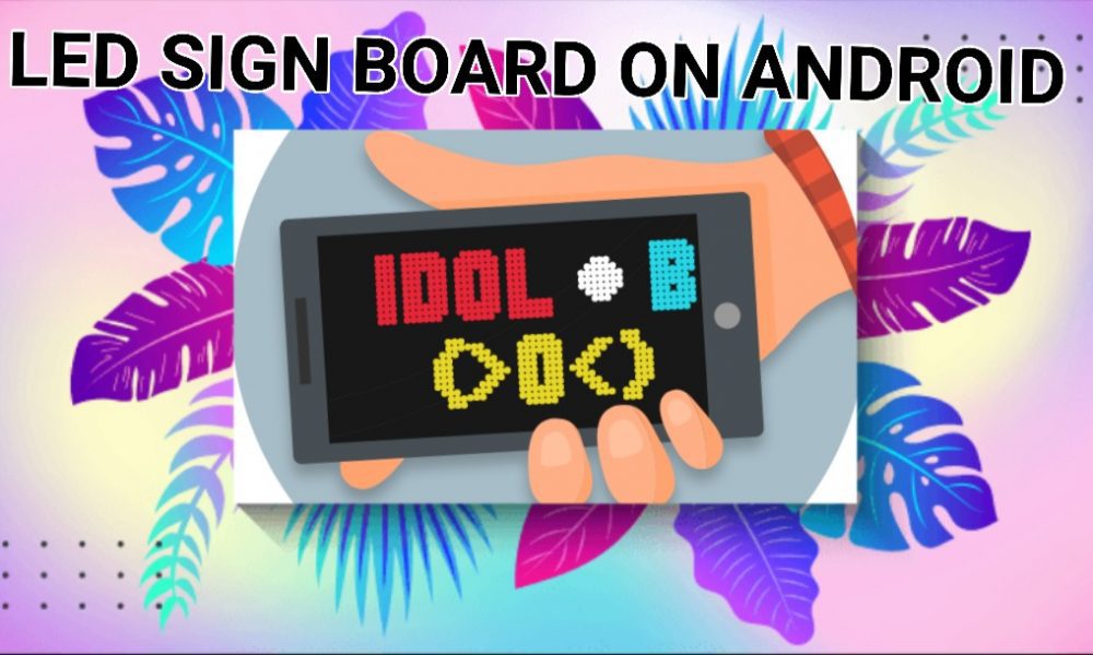 Cara Membuat LED Sign Board Viral di TikTok - Inwepo