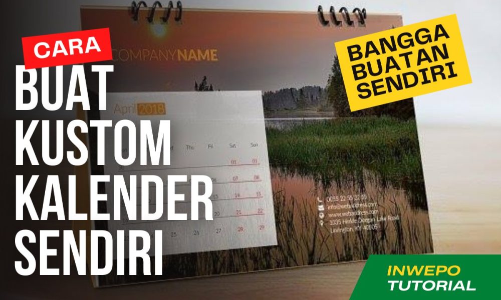 Cara Buat Kalender Custom Sendiri Dengan Canva - Inwepo